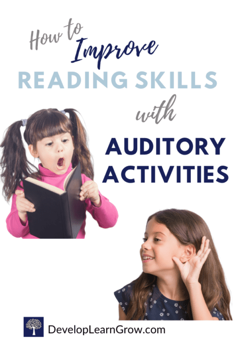 How to Improve Reading Skills with Auditory Activities - DEVELOP LEARN GROW