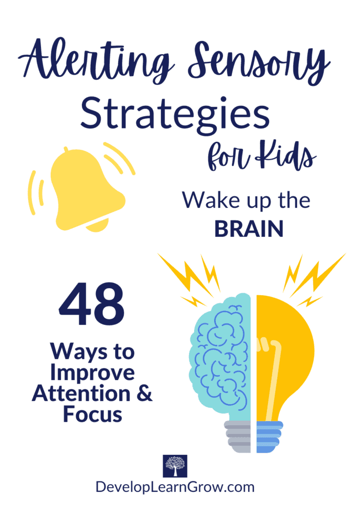 48 Quick & Easy Alerting Sensory Strategies to Get Kids' Attention ...