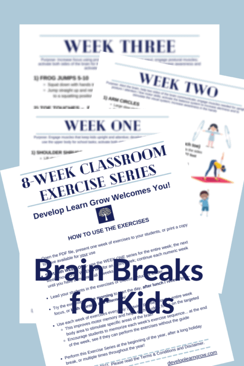 Classroom Exercise Program - 8 Weeks of Brain Breaks - DEVELOP LEARN GROW