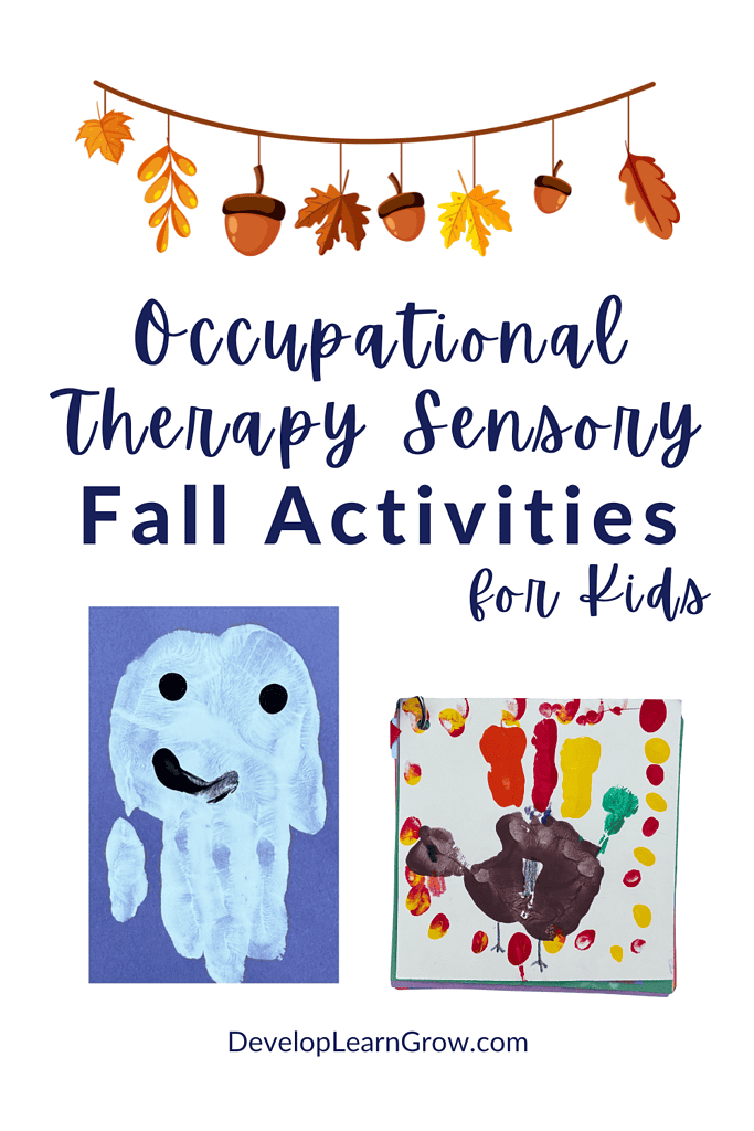 51 Occupational Therapy Fall Activities for Kids - DEVELOP LEARN GROW