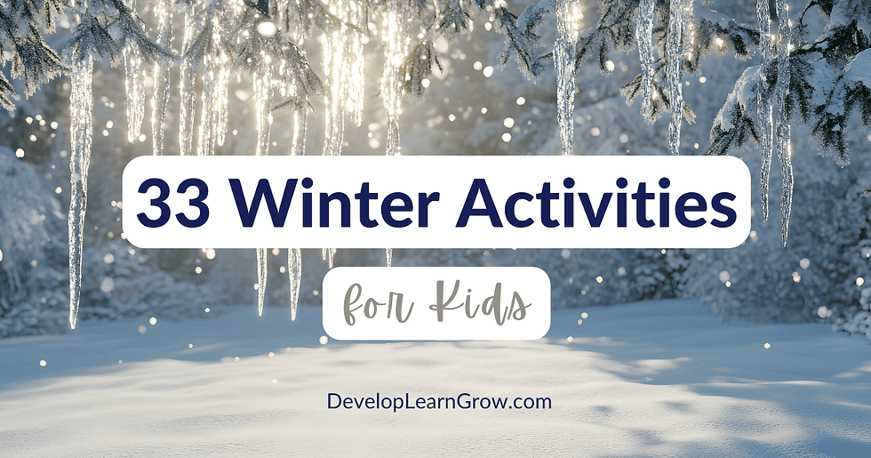 33 Fun Winter Activities for Kids - Occupational Therapy Ideas ...